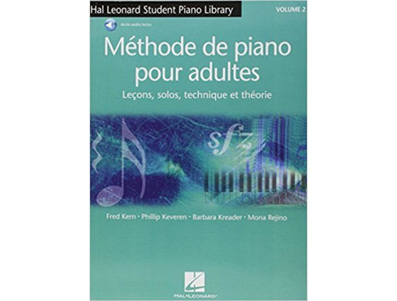 Méthode de Piano pour Adultes (leçons, solos, technique et théorie, Vol ...